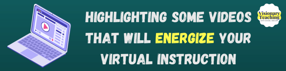 Highlighting Some ‘How To’ Videos that Will Energize Your Virtual ...